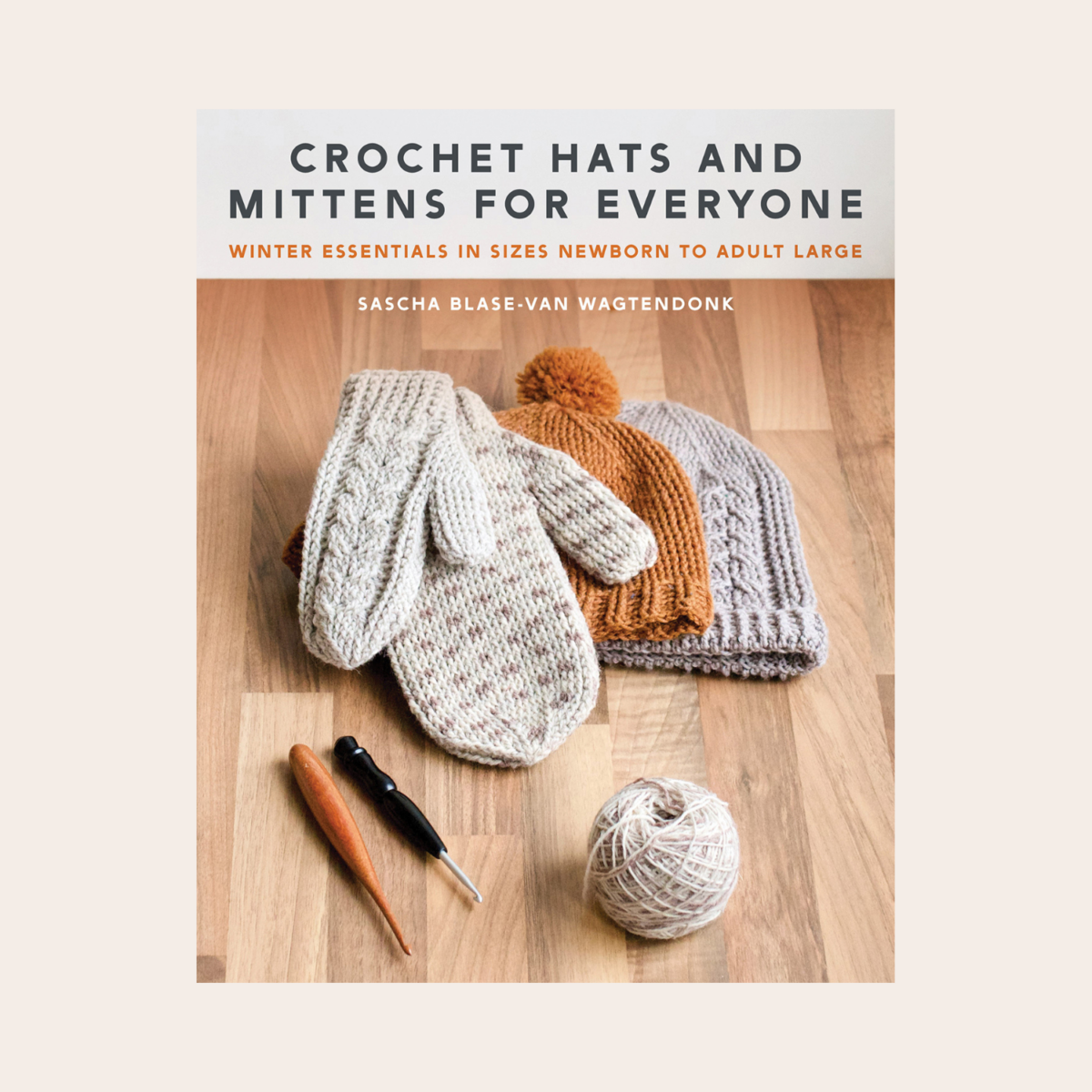 Crochet Hats and Mittens for Everyone • Baa!